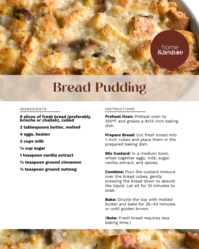 The Simplest Bread Pudding You'll Ever Make - Home & Texture